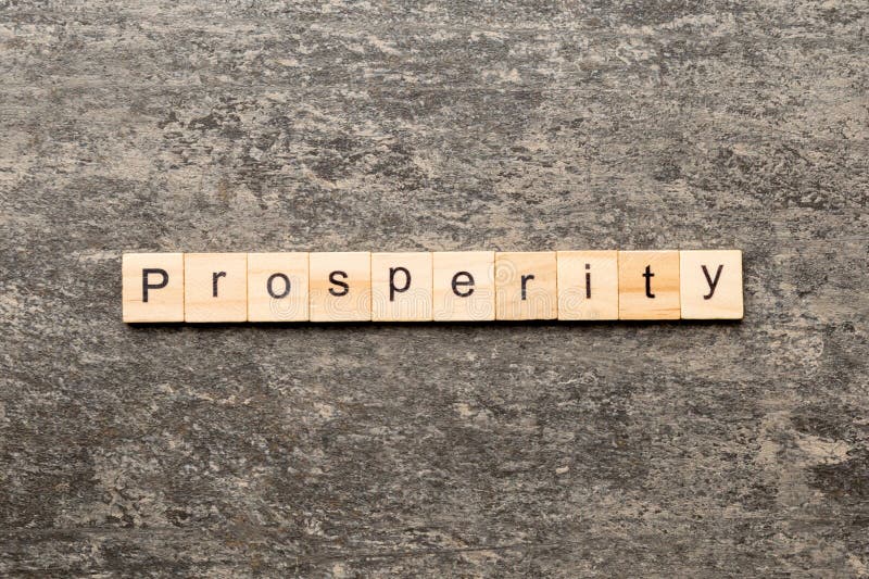 Prosperity Word Written Wood Block Text Table Concept Stock Photos ...