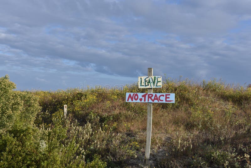 Protect Our Beaches, Leave No Trace Sign Stock Image - Image of ...