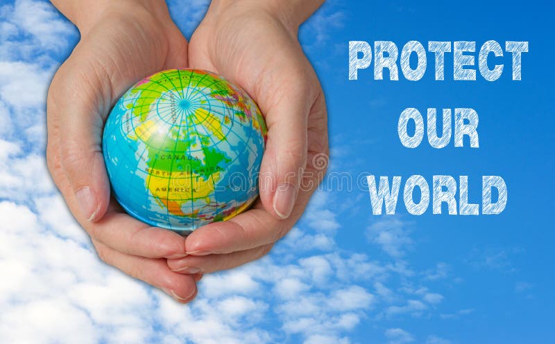 Protect our world stock image. Image of white, change - 56805305