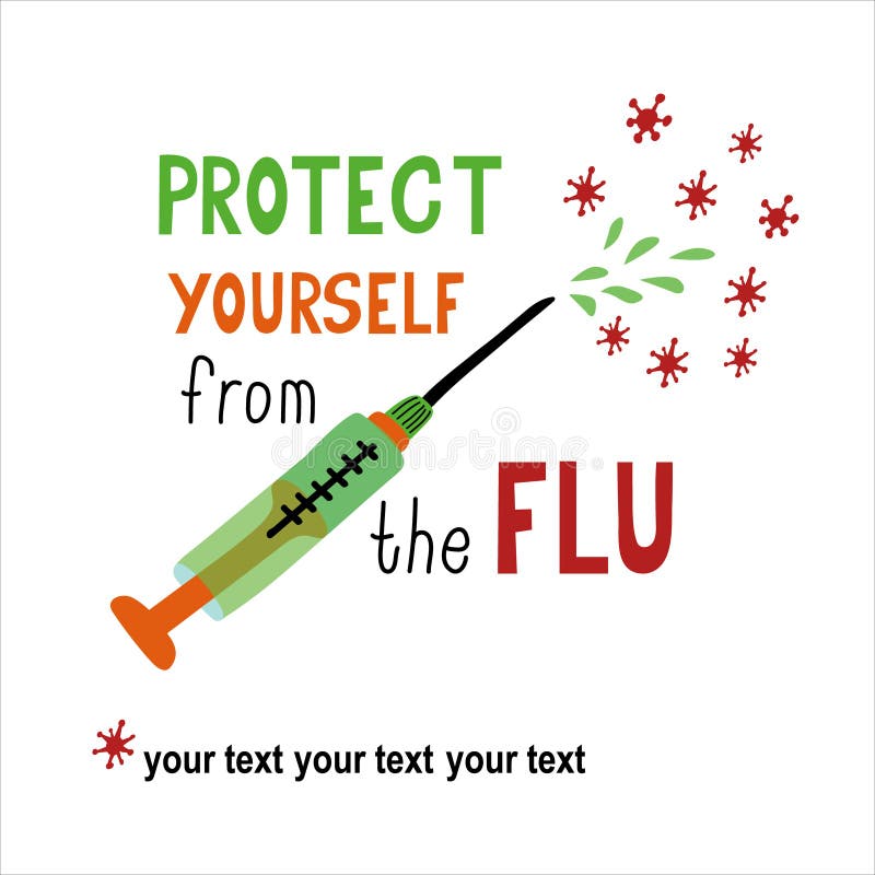 Protect Yourself from the Flu Lettering. Stock Vector - Illustration of ...