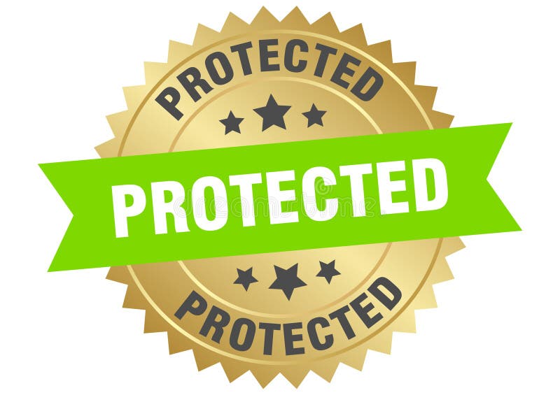 Protected. Protected Round Green and Gold Label Isolated on Transparent ...