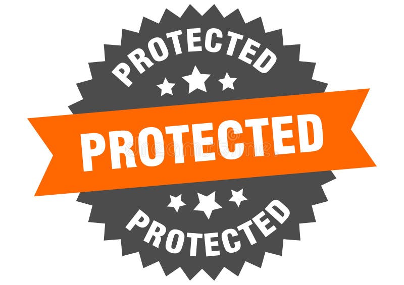 Protected Sign. Protected Circular Band Label. Protected Sticker Stock ...