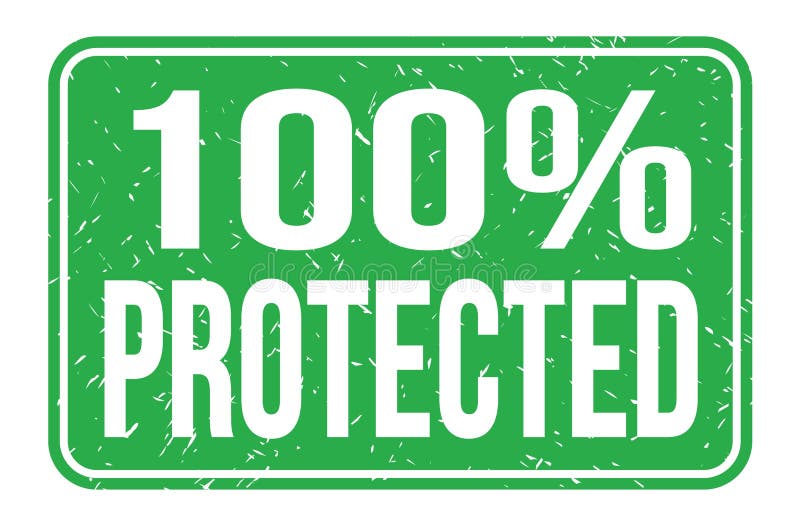 100 PROTECTED, Words on Green Rectangle Stamp Sign Stock Illustration ...