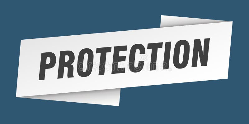 Protection Banner Template. Protection Ribbon Label Stock Vector ...