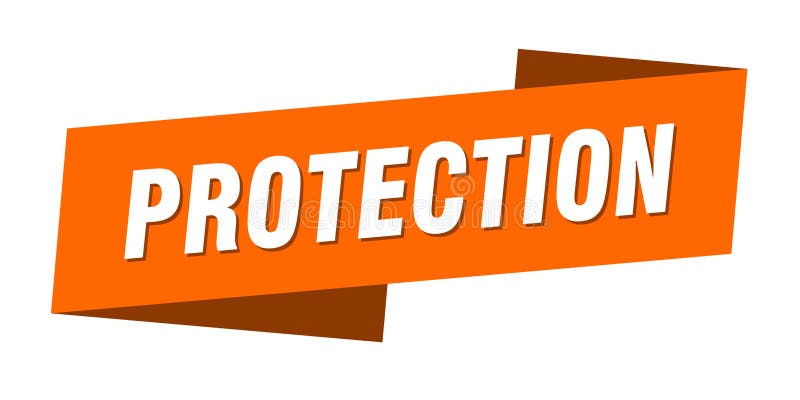 Protection Banner Template. Protection Ribbon Label Stock Vector ...