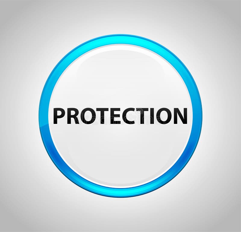 Protection Round Blue Push Button Stock Illustration - Illustration of ...