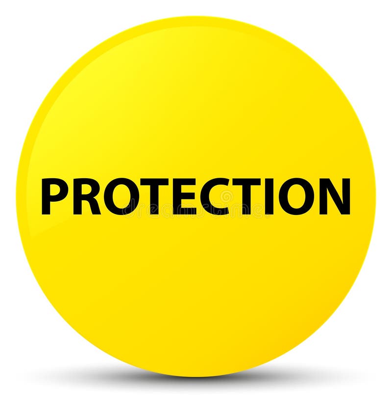 Protection Yellow Round Button Stock Illustration - Illustration of ...