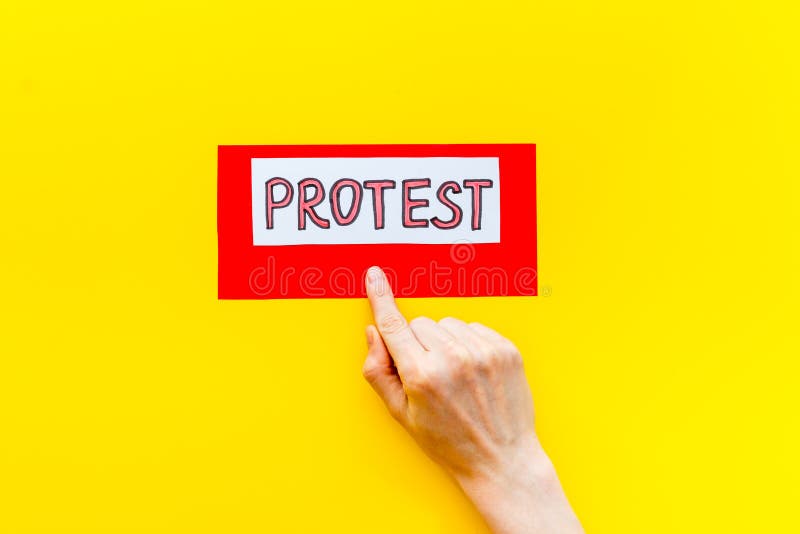 Protest Sign Concept. Word Protest on Paper Banner, Top View Stock ...