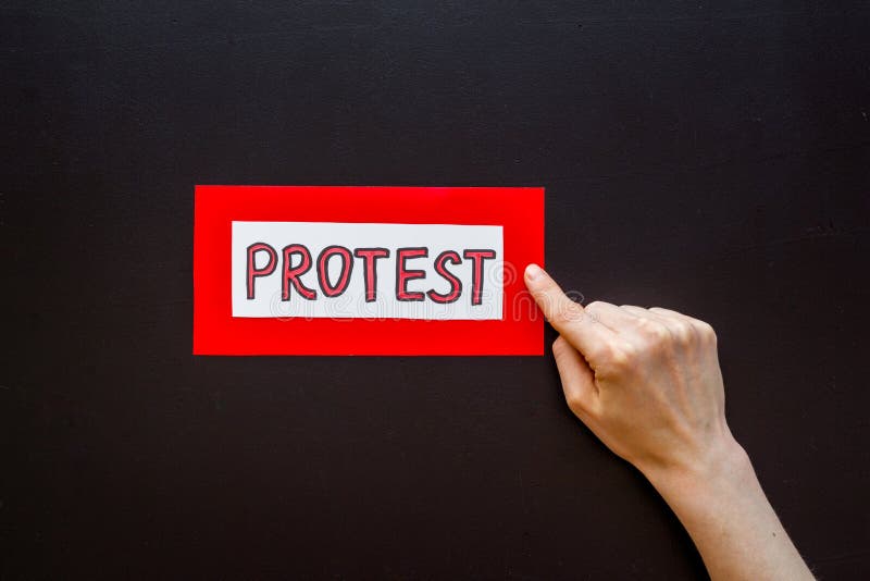 Protest Sign Concept. Word Protest on Paper Banner, Top View Stock ...