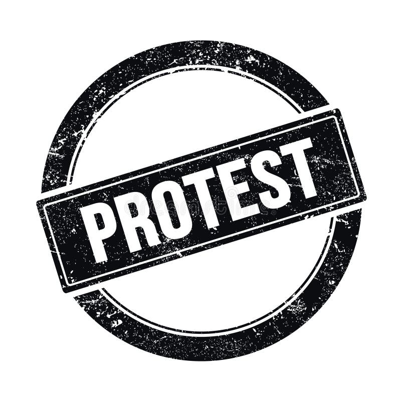 PROTEST Text on Black Grungy Round Stamp Stock Illustration ...