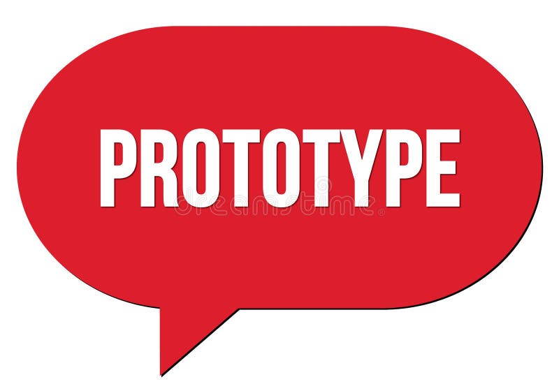 PROTOTYPE Text Written in a Red Speech Bubble Stock Illustration ...