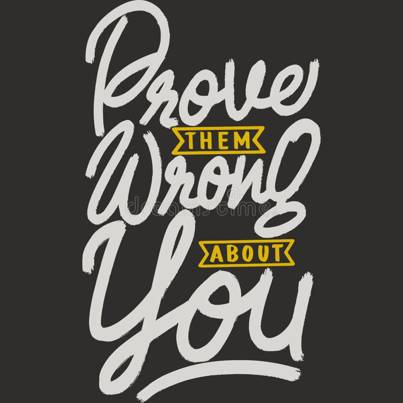 Prove Them Wrong. Quotes for Fitness, Gym Stock Vector - Illustration ...