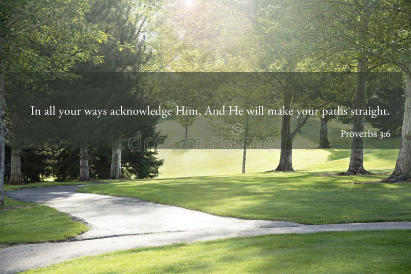 Proverbs 3 Bible Passage on Paths Stock Photo - Image of psalm, holy ...