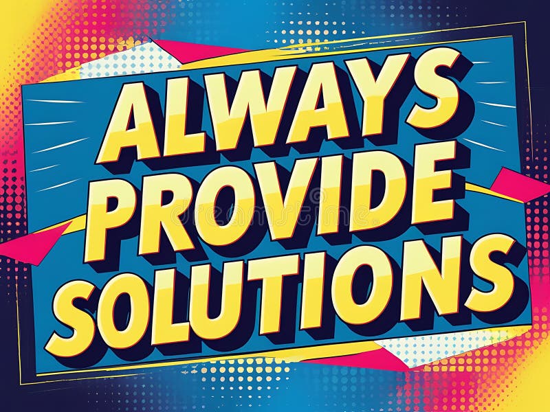 Always Provide Solutions Motivational Comic Book Style Stock ...