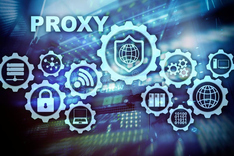 Proxy Server. Cyber Security. Concept of Network Security on Virtual ...
