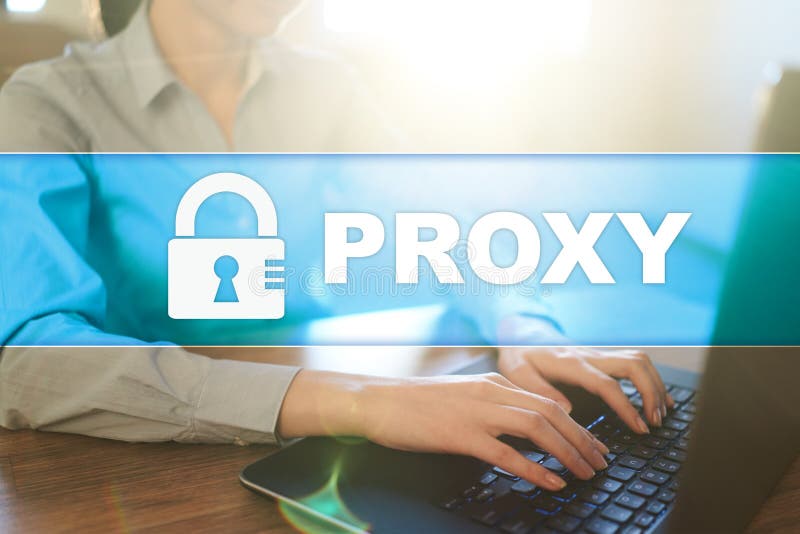 Proxy, VPN, Secure Internet Connection Concept on Virtual Screen. Stock ...