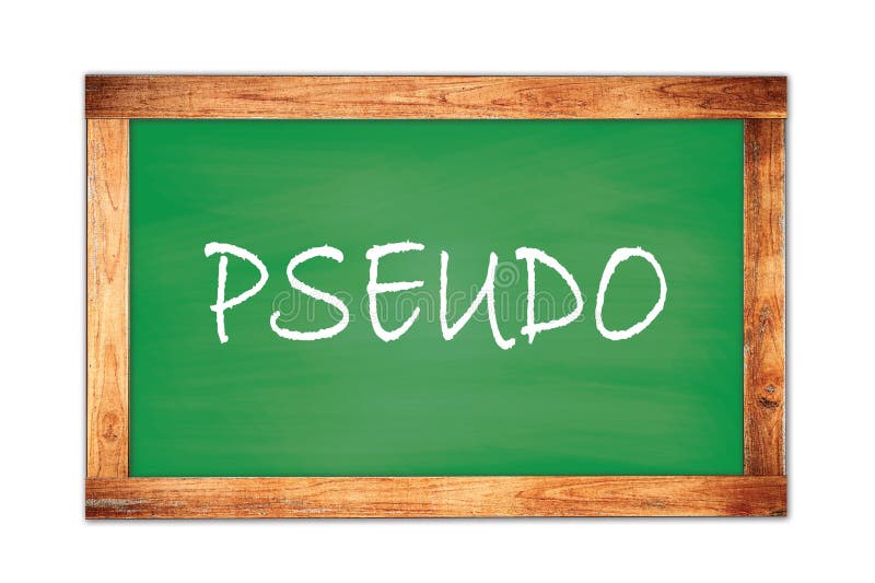 PSEUDO Text Written on Green School Board Stock Illustration ...