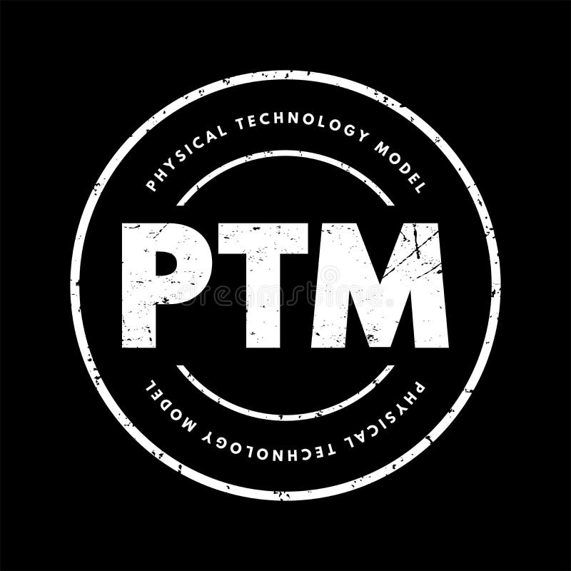 PTM Physical Technology Model - Arrangement of Physical Elements that ...