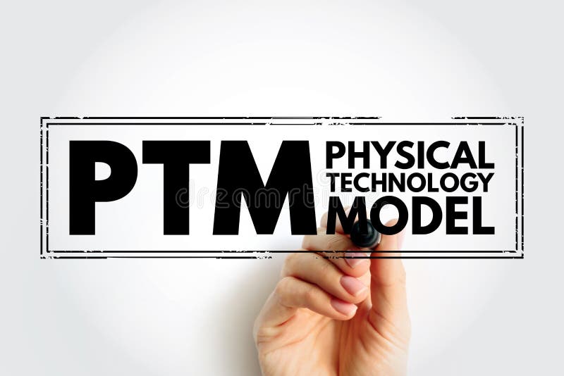 PTM Physical Technology Model - Arrangement of Physical Elements that ...