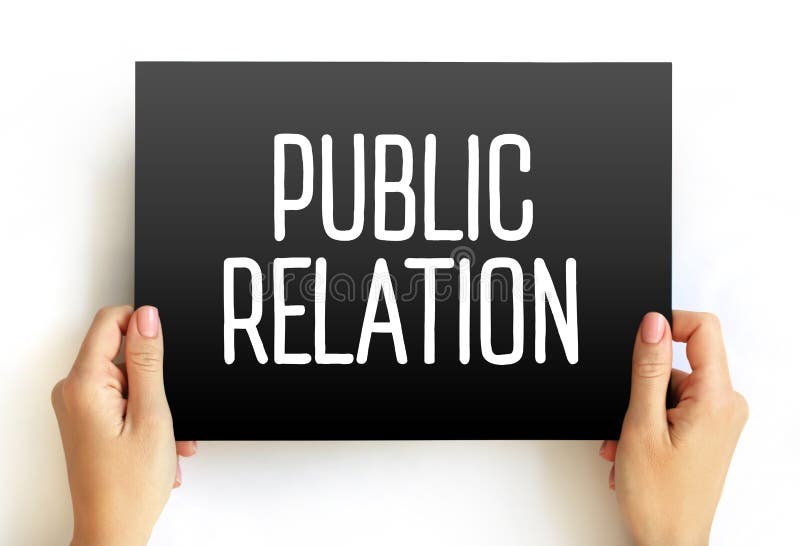 Public Relation - Practice of Managing and Disseminating Information ...