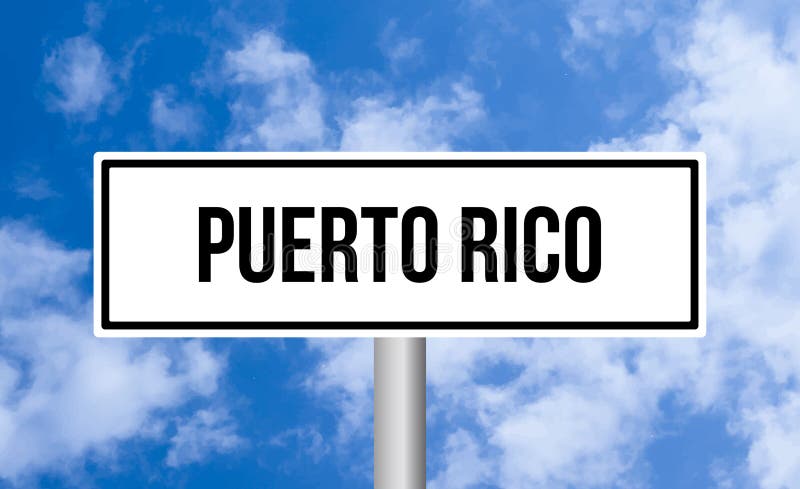 Puerto Rico Road Sign on Cloudy Sky Background Stock Image - Image of ...