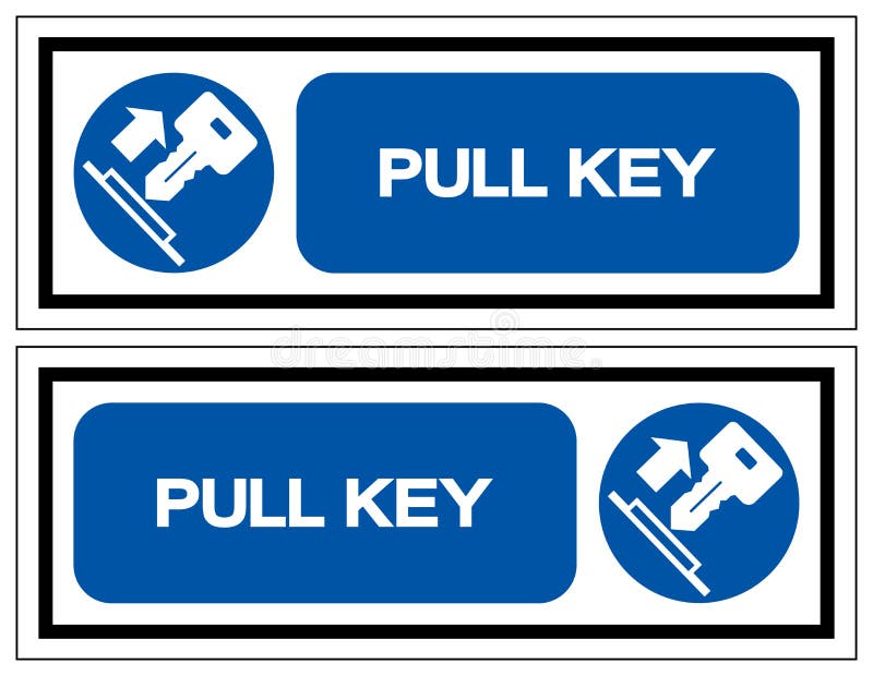 Pull Key Symbol Sign, Vector Illustration, Isolate on White Background ...