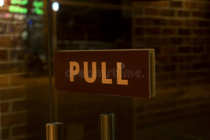 Pull Sign Board on a Glass Door Stock Image - Image of hotel, board ...