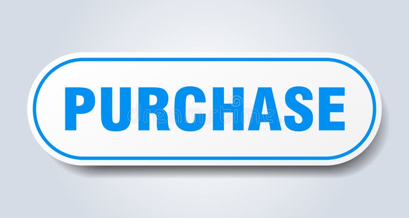 Purchase Button. Rounded Sign on White Background Stock Vector ...