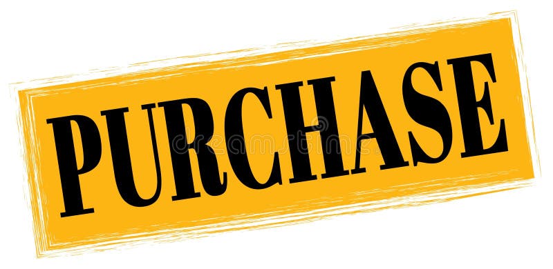 PURCHASE Text Written on Orange-black Stamp Sign Stock Illustration ...