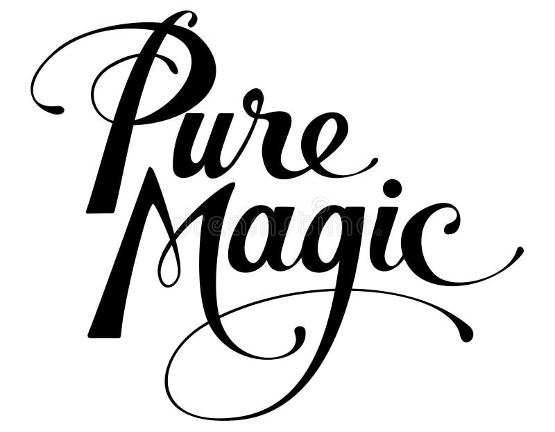 Pure Magic - Custom Calligraphy Text Stock Vector - Illustration of ...