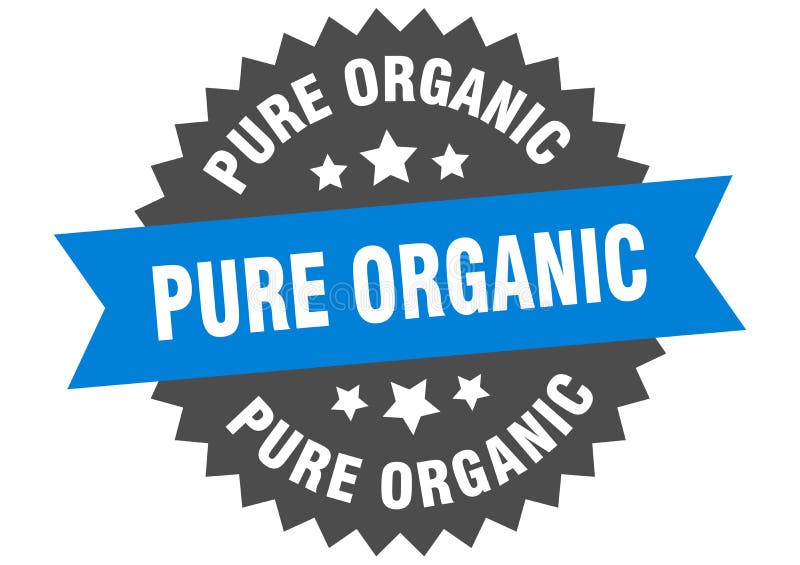 Pure Organic Sign. Pure Organic Circular Band Label. Pure Organic ...