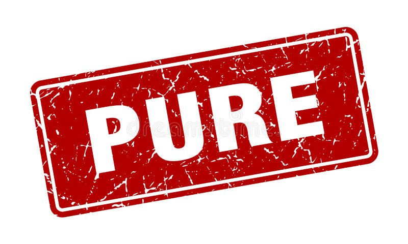 Pure Sign. Pure Grunge Stamp Stock Vector - Illustration of pure ...
