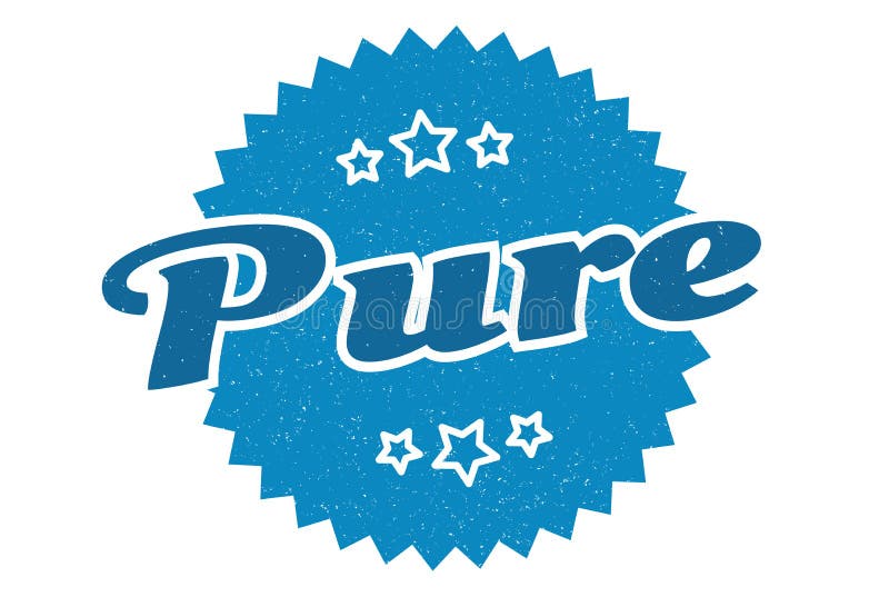 Pure Sign. Pure Grunge Stamp. Stock Vector - Illustration of pure ...