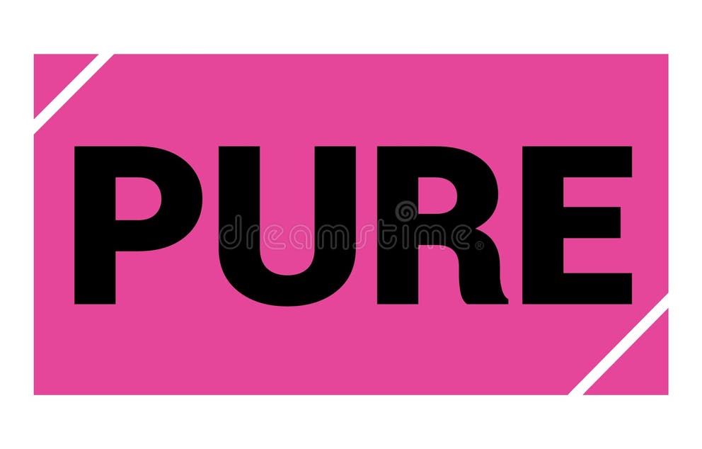 PURE Text Written on Pink-black Stamp Sign Stock Illustration ...