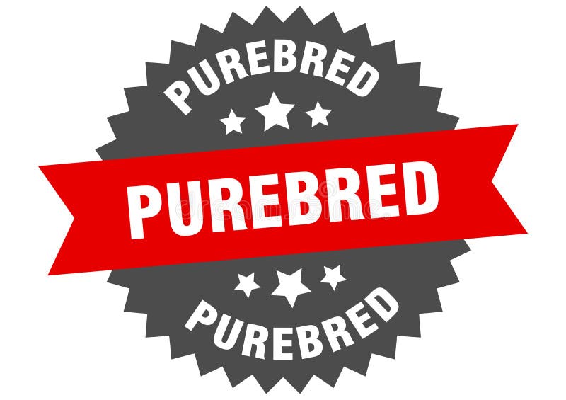 Purebred Sign. Purebred Circular Band Label. Purebred Sticker Stock ...