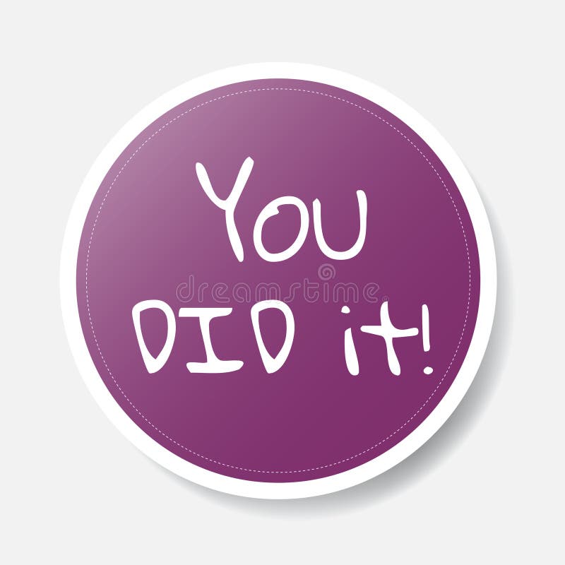 Purple Color Circle Shape Sticker with Positive Phrase, Vector ...