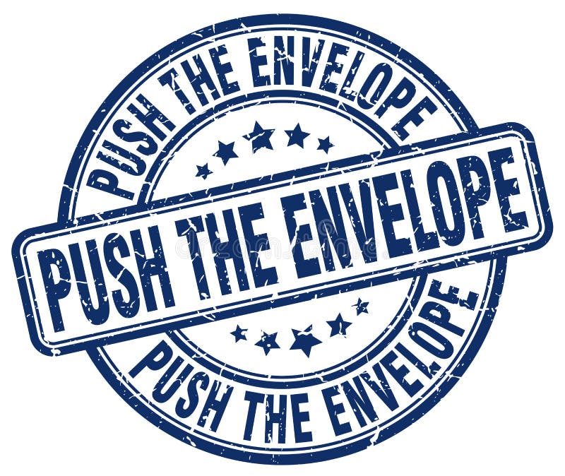 Push the Envelope Blue Stamp Stock Vector - Illustration of stamp ...