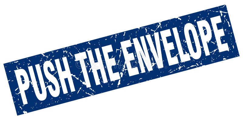 Push the envelope stamp stock vector. Illustration of background ...