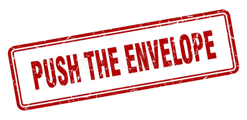 Push the envelope stamp stock vector. Illustration of isolated - 199369354