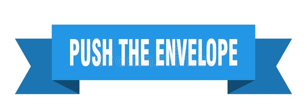 Push the envelope ribbon. stock vector. Illustration of vector - 191261780