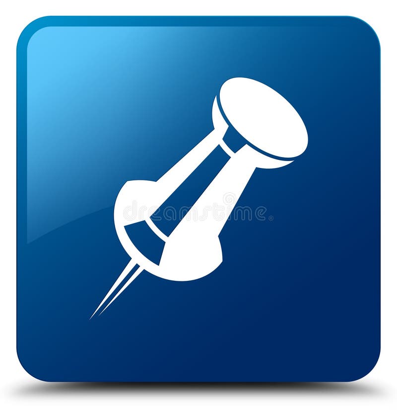 Push Pin Icon Blue Square Button Stock Illustration - Illustration of ...