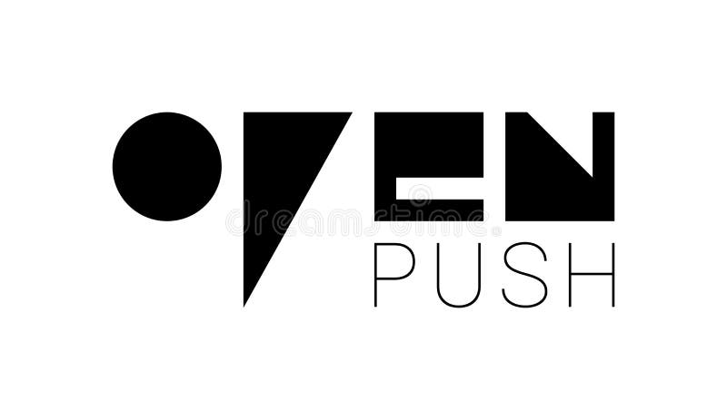 Push To Open. Vector Composition in Minimalistic Font Style Stock ...
