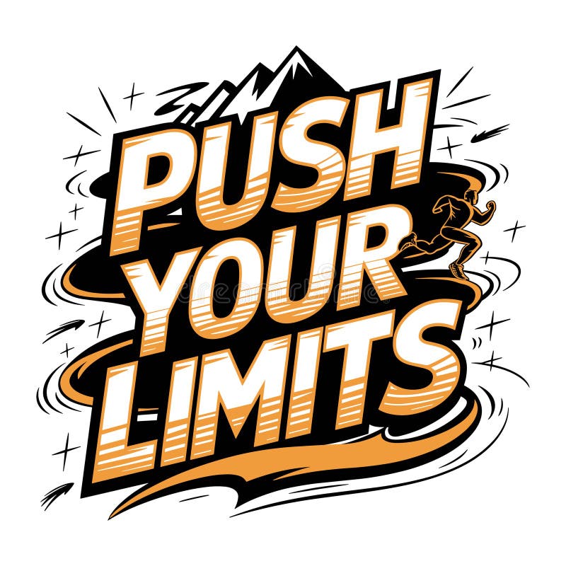 Push Your Limits Motivation Stock Illustration - Illustration of ...
