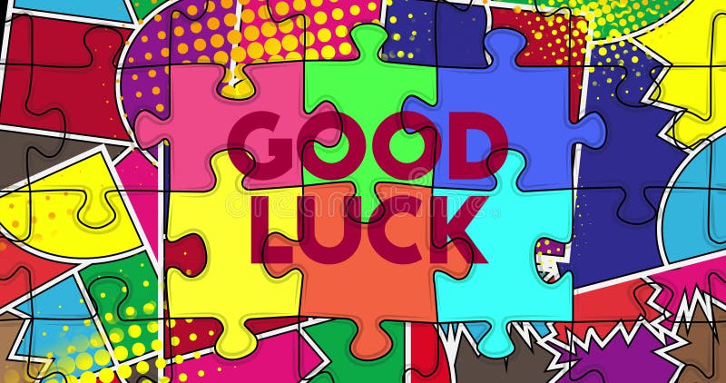 Puzzle Pieces, Elements Connecting in Order with the Text Good Luck ...