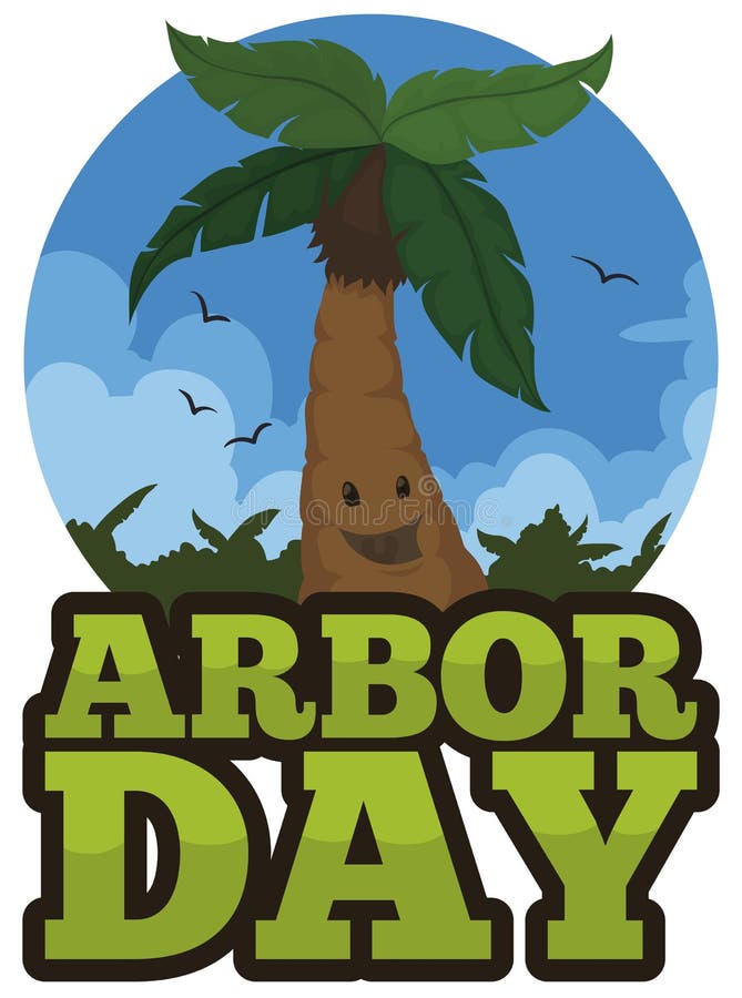 Smiling Palm Tree Over Sky and Sign Celebrating Arbor Day, Vector ...