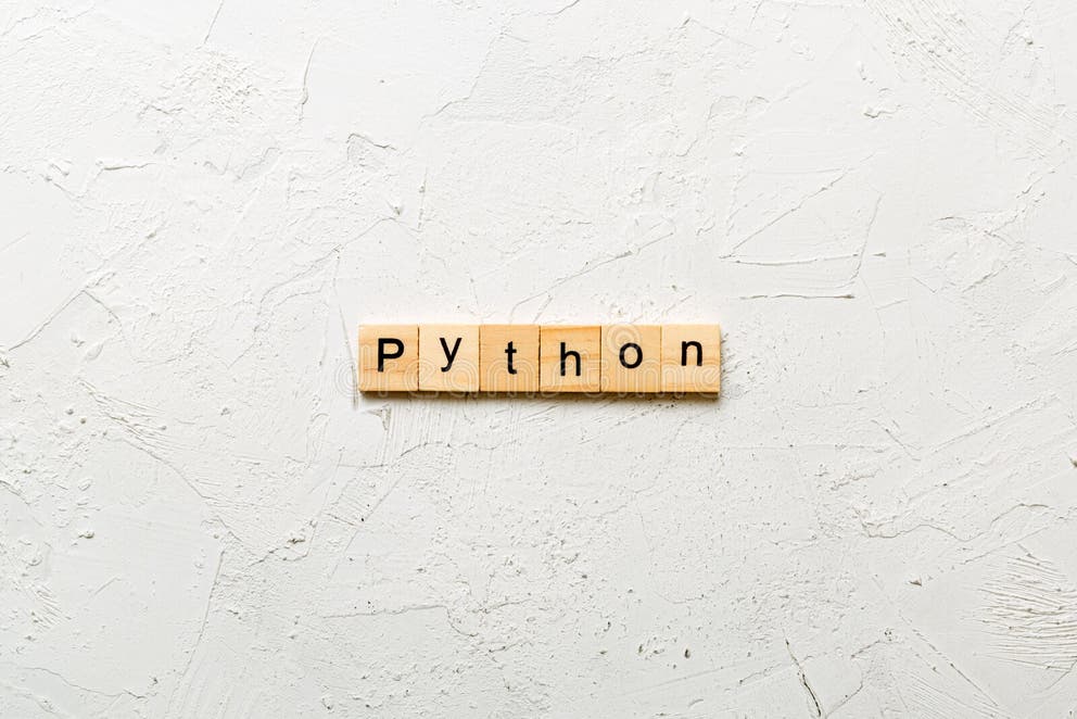 Python Word Written on Wood Block. Python Text on Table, Concept Stock ...
