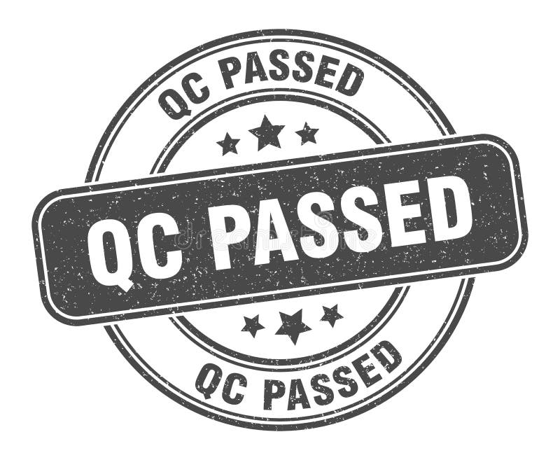 Qc Passed Stamp. Qc Passed Label. Round Grunge Sign Stock Vector ...