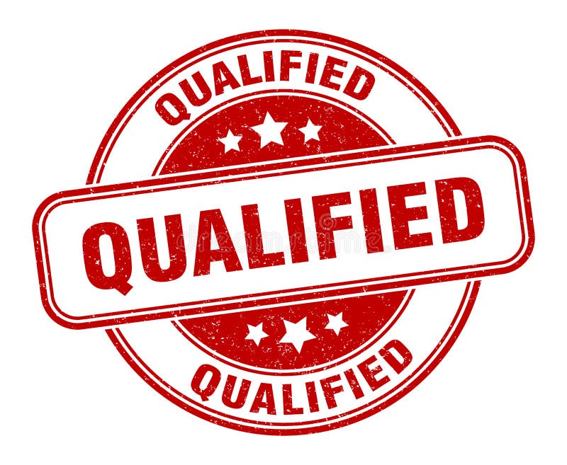 Qualified Stamp. Qualified Label. Round Grunge Sign Stock Vector ...