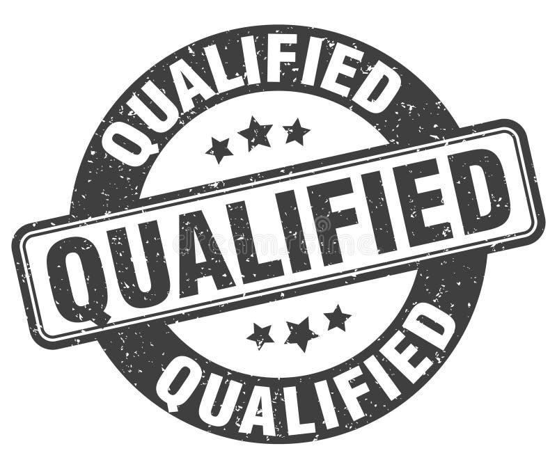 Qualified Stamp. Qualified Label. Round Grunge Sign Stock Vector ...