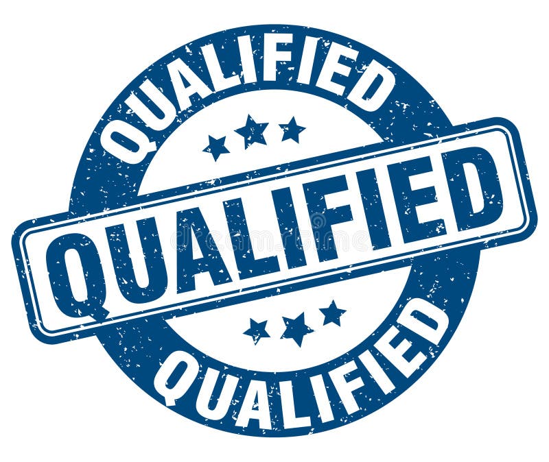 Qualified Stamp. Qualified Label. Round Grunge Sign Stock Vector ...